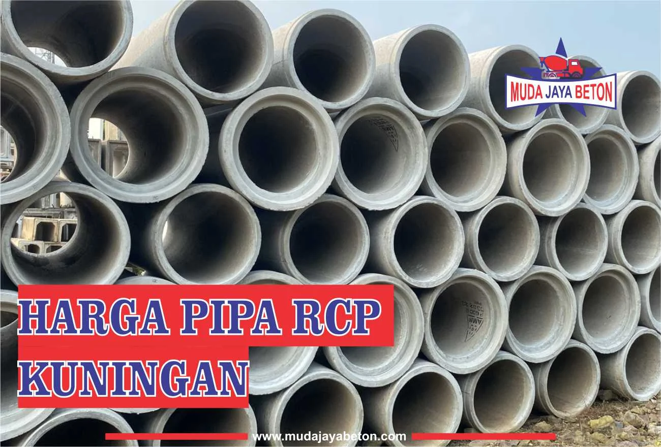 Harga Pipa RCP Kuningan Murah Terbaru March 2026 - Muda Jaya Beton