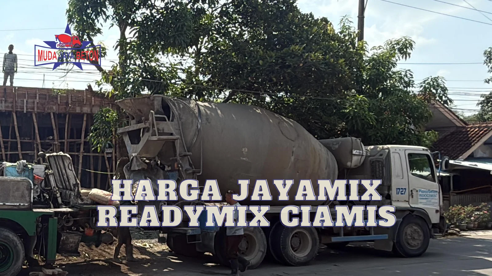 Harga Jayamix Readymix Ciamis February 2026 - Muda Jaya Beton