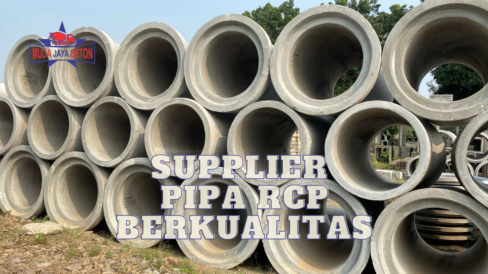 Supplier Pipa RCP Berkualitas - Muda Jaya Beton